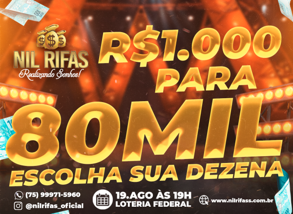 RIFA DE DEZENA: $1.000 PARA 80 MIL. SORTEIO 19/08 FEDERAL ÀS 19HORAS ...